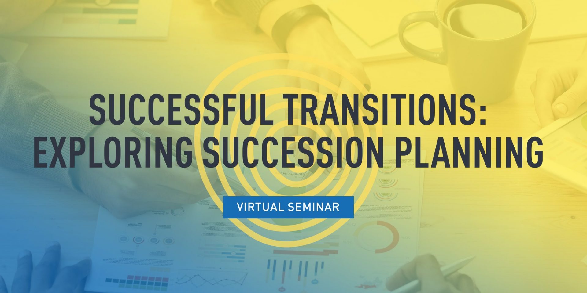 Successful Transitions: Exploring Succession Planning - Center For ...
