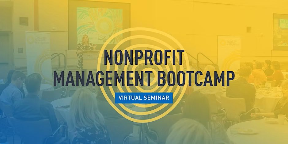 Nonprofit Management Bootcamp - Center For Nonprofit Management