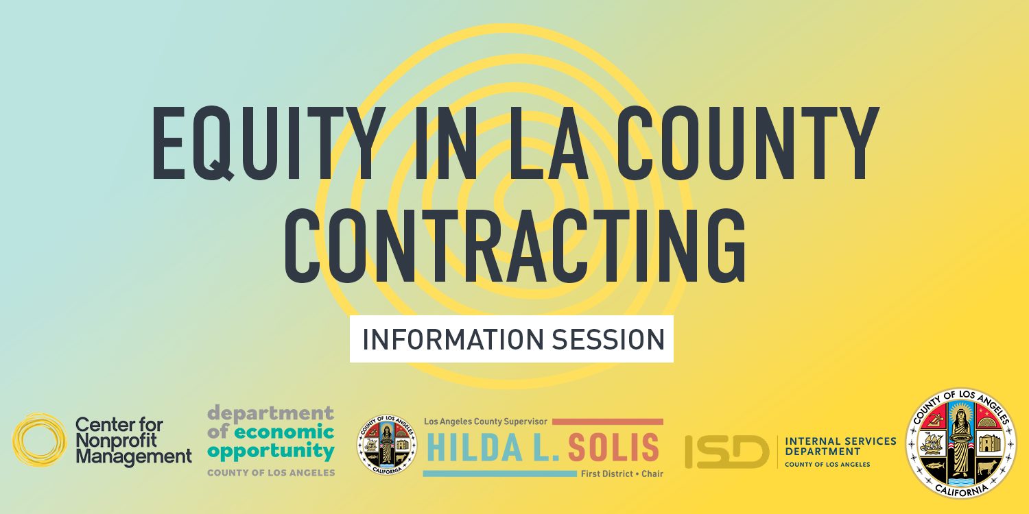 Equity In LA County Contracting – District 1 - Center For Nonprofit ...