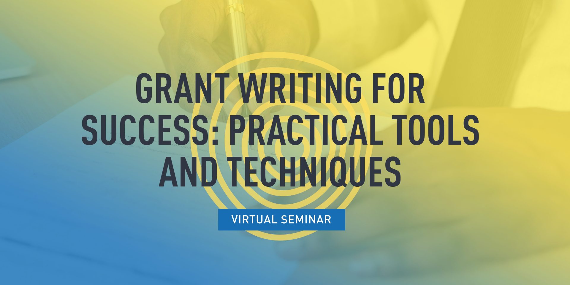 Grant Writing For Success: Practical Tools And Techniques - Center For ...